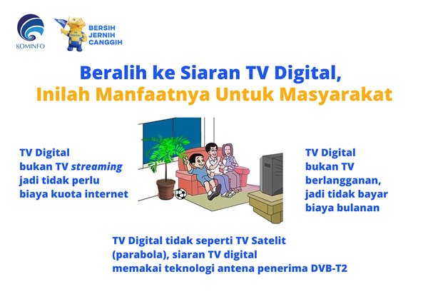 Beralih ke Siaran TV Digital, Inilah Manfaatnya Untuk Masyarakat - Ini ...